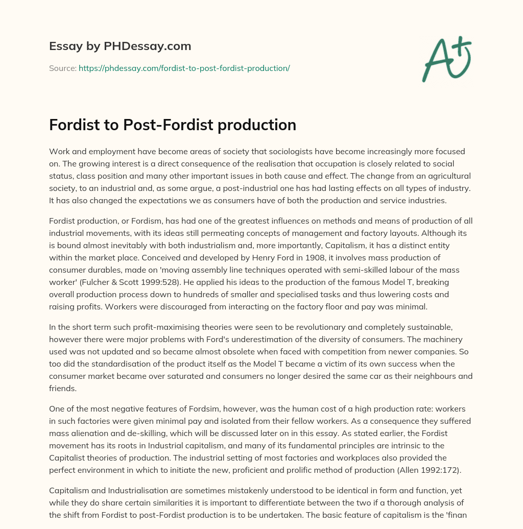 Fordist to Post-Fordist production - PHDessay.com