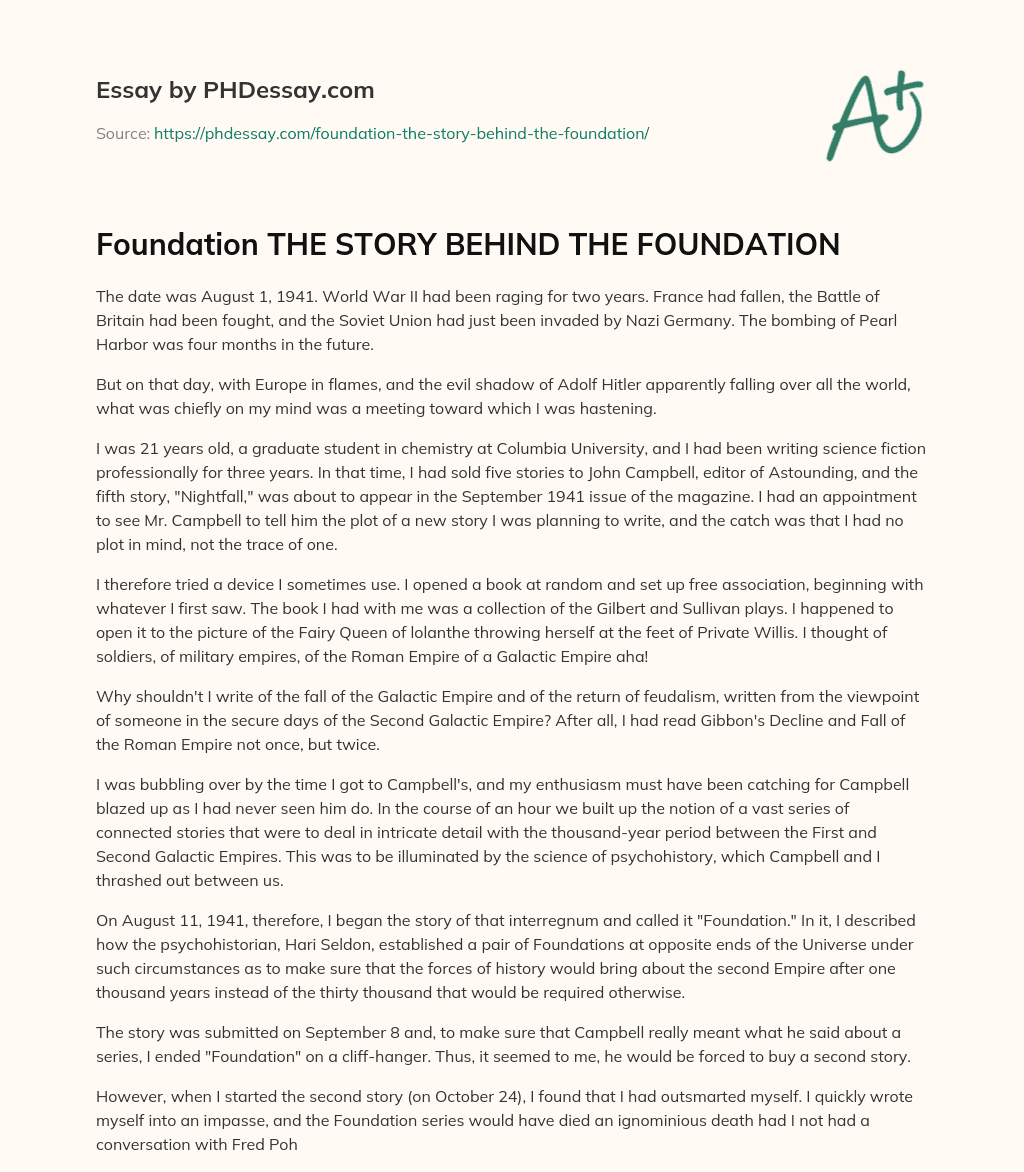 Foundation THE STORY BEHIND THE FOUNDATION - PHDessay.com