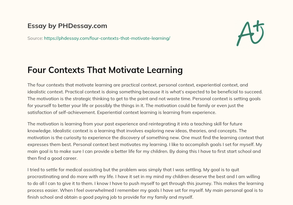 Four Contexts That Motivate Learning (300 Words) - PHDessay.com