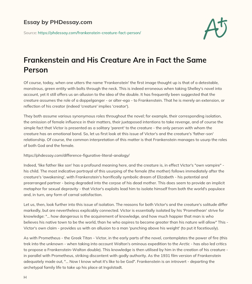 Frankenstein and His Creature Are in Fact the Same Person - PHDessay.com