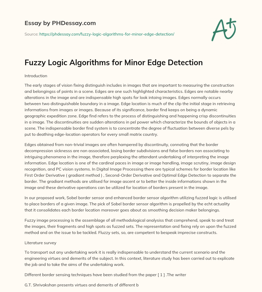 Fuzzy Logic Algorithms For Minor Edge Detection