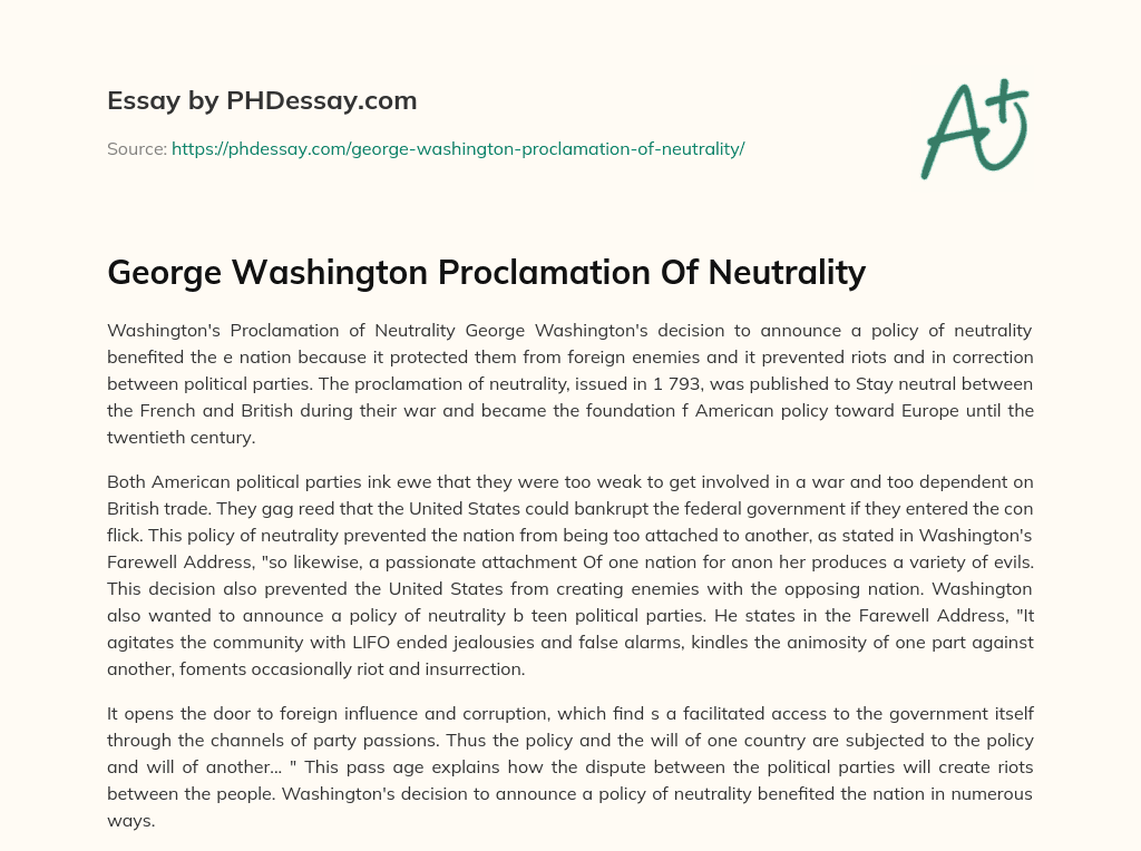 George Washington Proclamation Of Neutrality Definition Example (300 ...