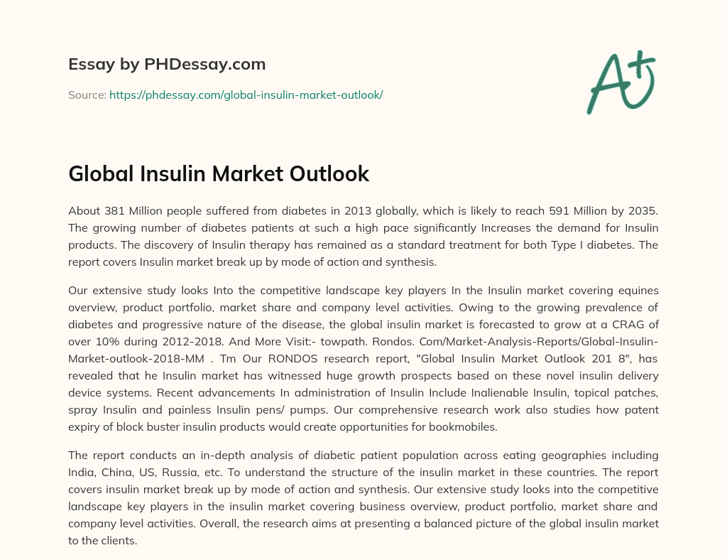 Global Insulin Market Outlook (300 Words) - PHDessay.com