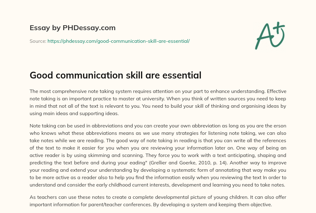 Good communication skill are essential (300 Words) - PHDessay.com