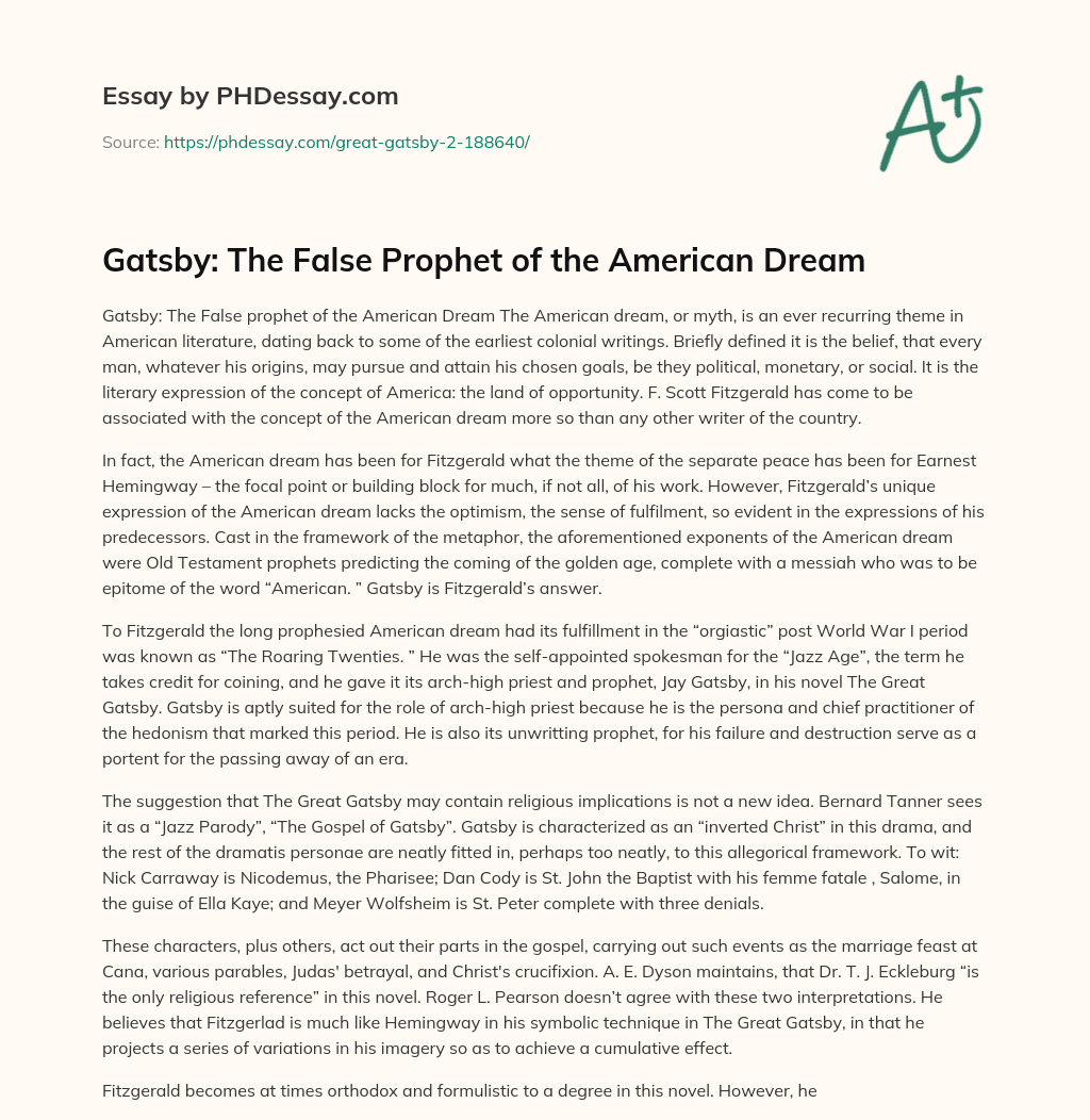 Gatsby: The False Prophet Of The American Dream Essay Example ...
