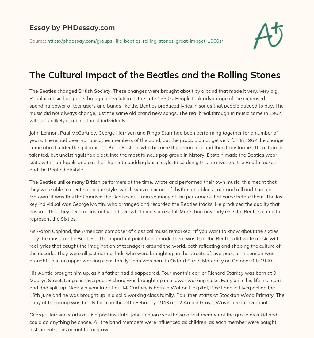 The Cultural Impact Of The Beatles And The Rolling Stones Essay Example ...