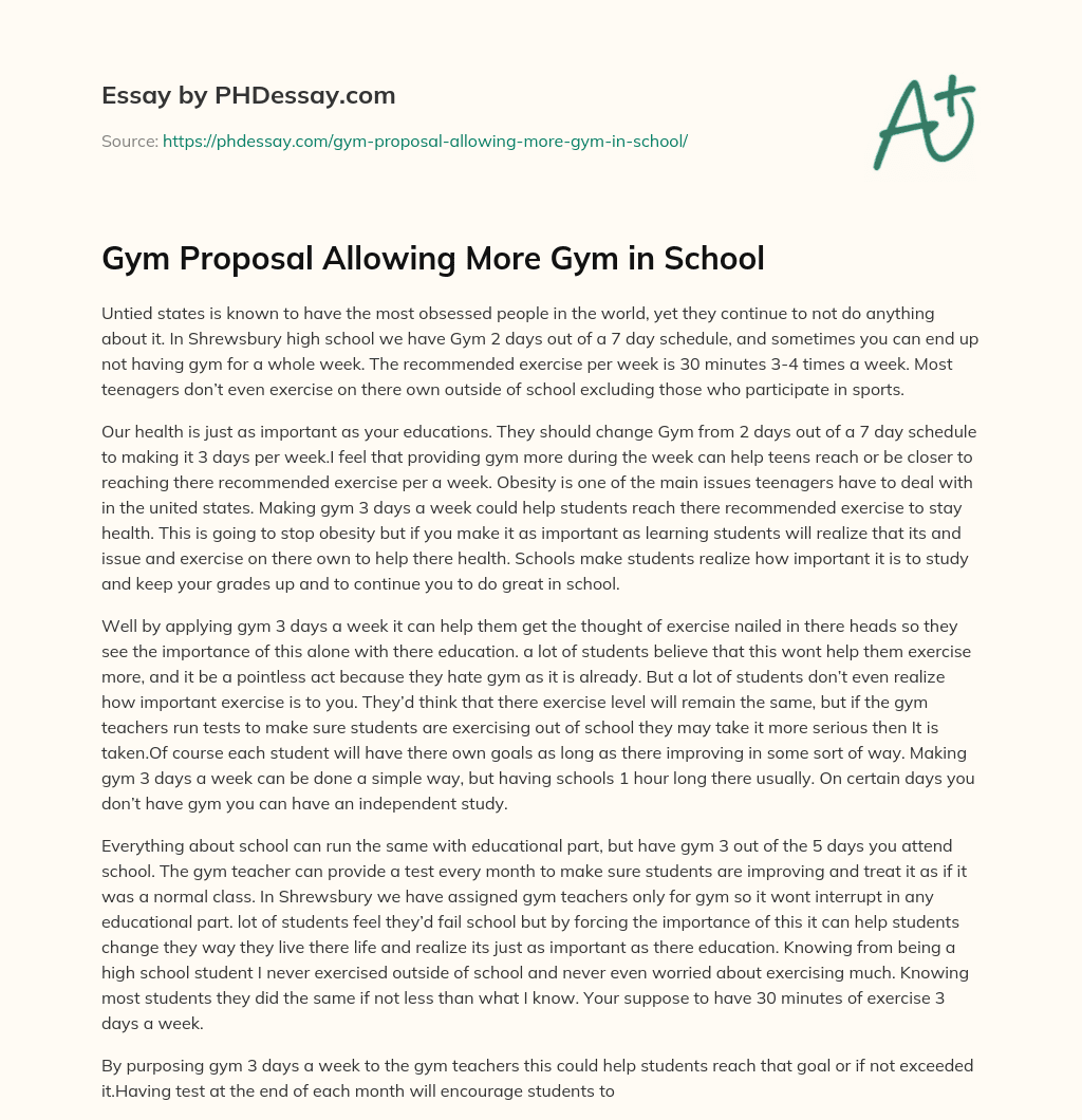 Gym Proposal Allowing More Gym In School PHDessay Gym Proposal Allowing More Gym In School PHDessay