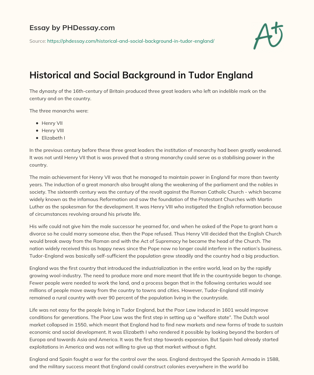 Historical and Social Background in Tudor England (600 Words ...