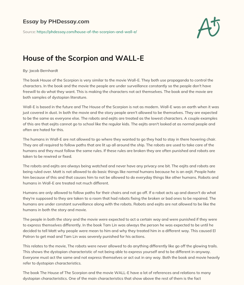 House Of The Scorpion And Wall-E Analysis Essay Example (600 Words ...