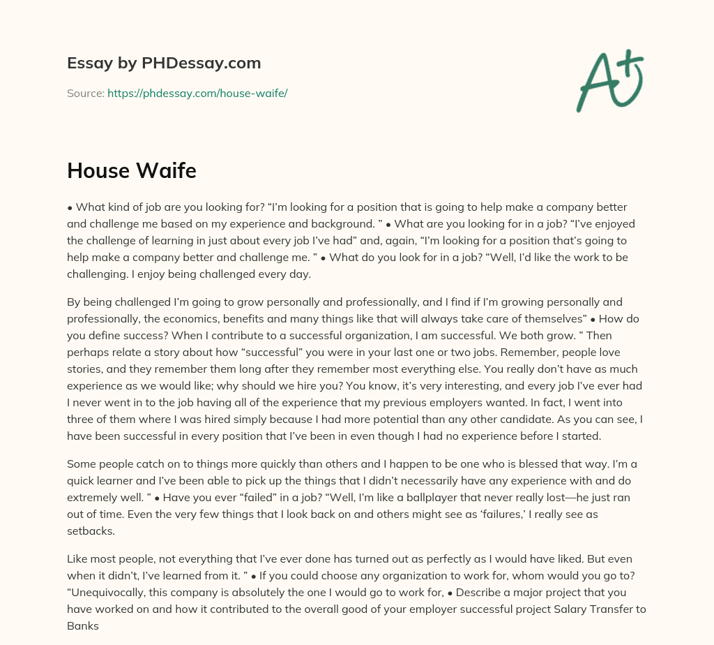 House Waife (400 Words) - PHDessay.com