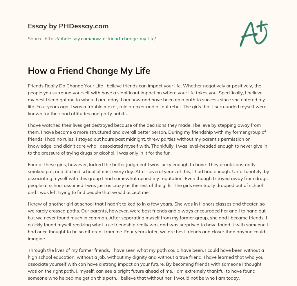 How a Friend Change My Life (500 Words) - PHDessay.com