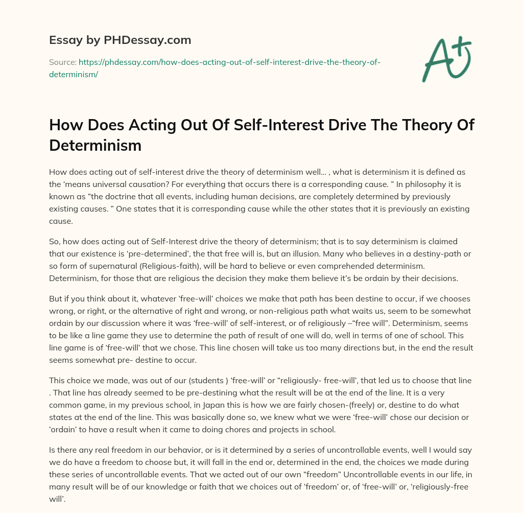 How Does Acting Out Of Self-Interest Drive The Theory Of Determinism ...