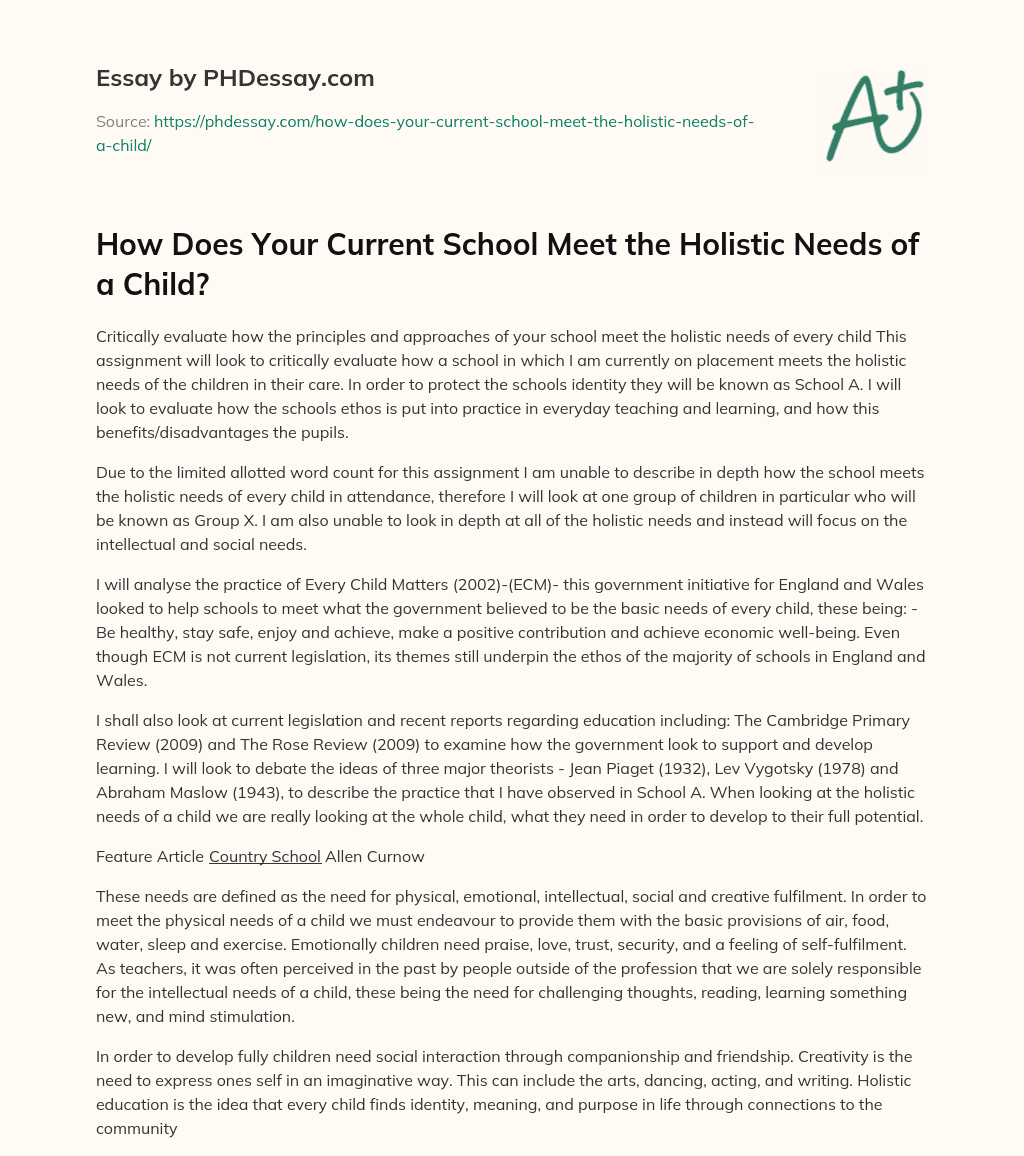 How Does Your Current School Meet the Holistic Needs of a Child ...