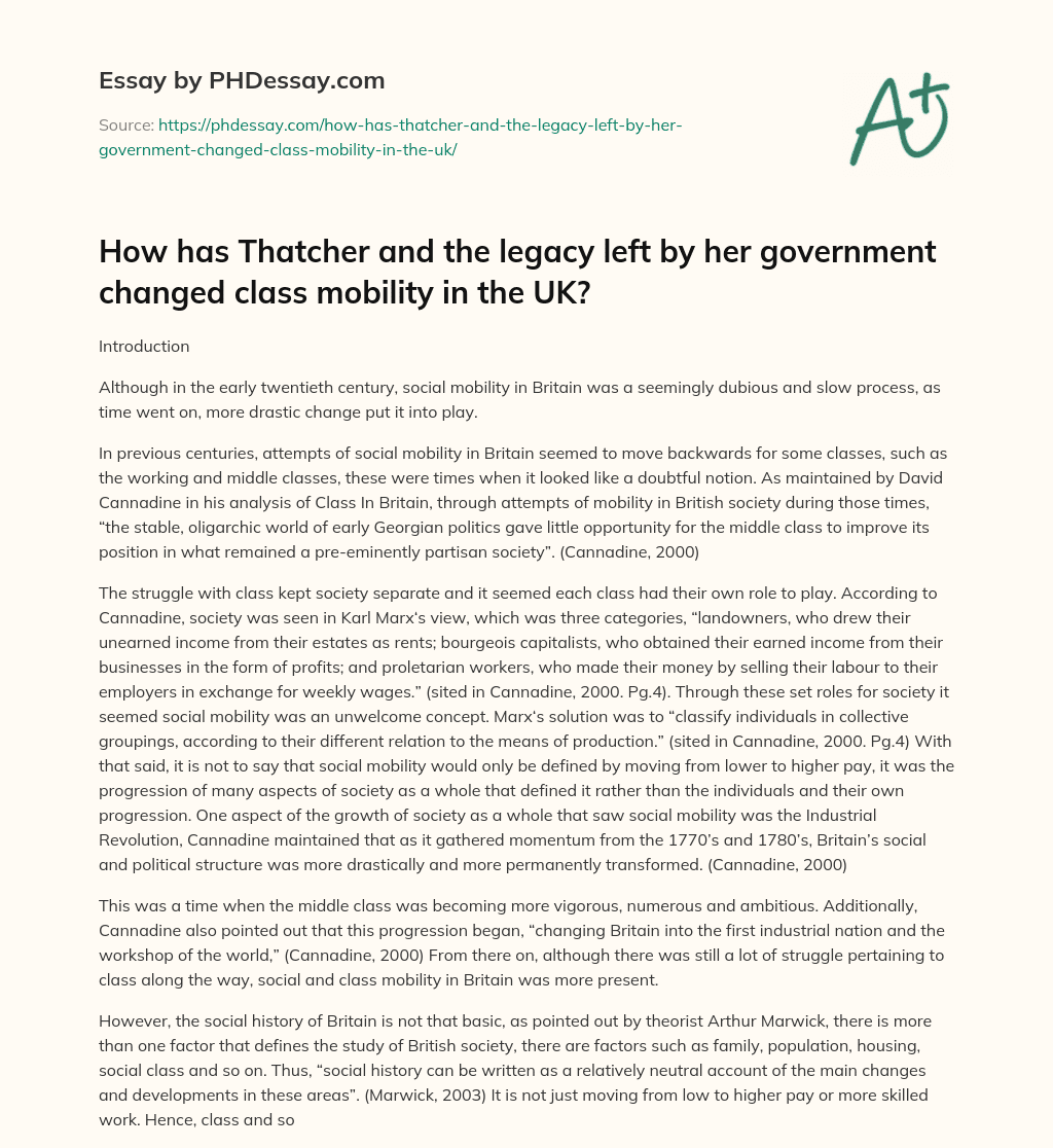 How has Thatcher and the legacy left by her government changed class ...