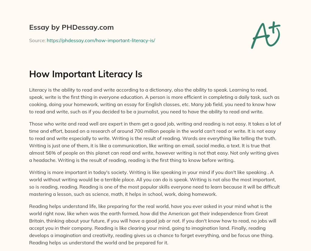 How Important Literacy Is (400 Words) - PHDessay.com