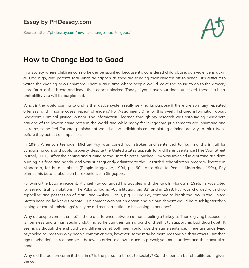 How to Change Bad to Good - PHDessay.com