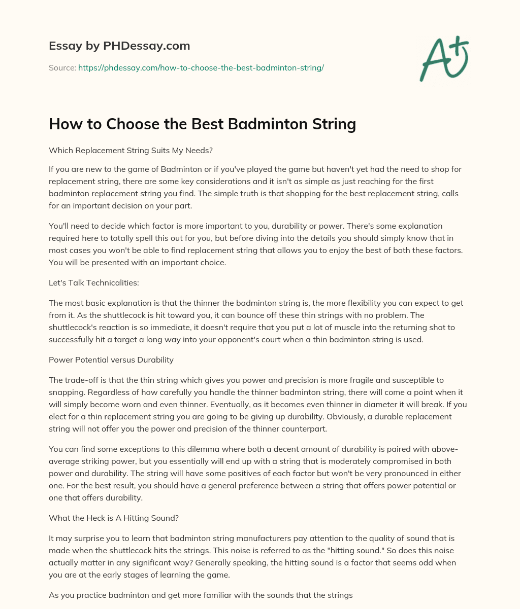 How to Choose the Best Badminton String - PHDessay.com