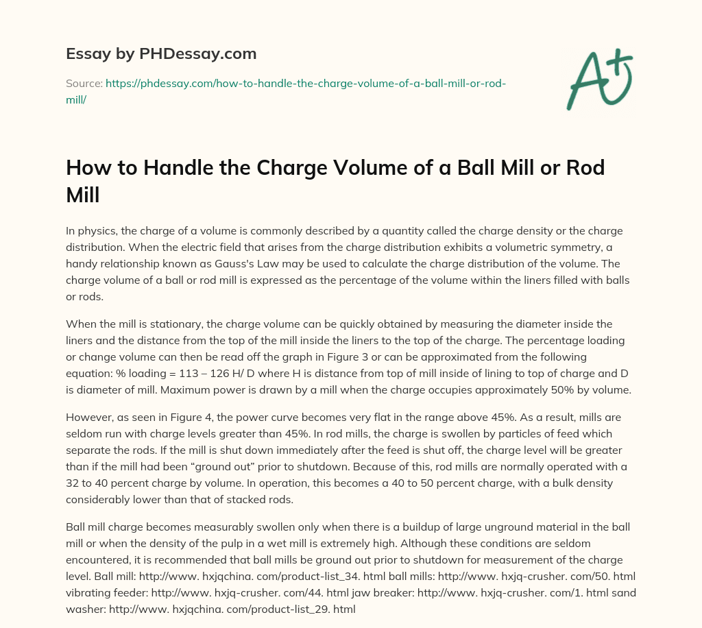 How to Handle the Charge Volume of a Ball Mill or Rod Mill (400 Words ...