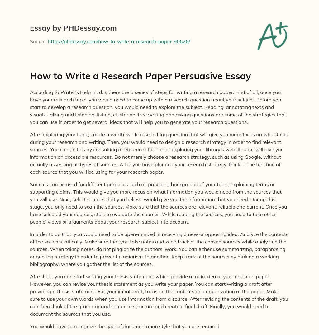 How to Write a Research Paper Persuasive Essay (600 Words) - PHDessay.com