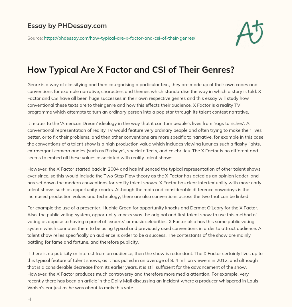 How Typical Are X Factor and CSI of Their Genres? - PHDessay.com