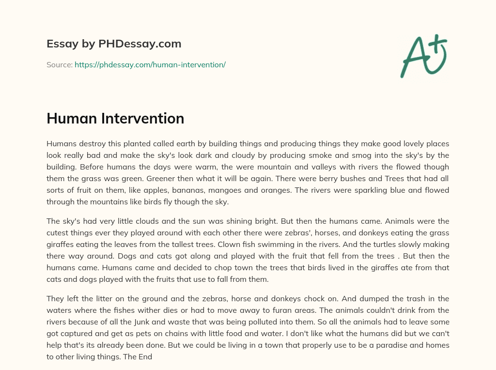 Human Intervention (300 Words) - PHDessay.com