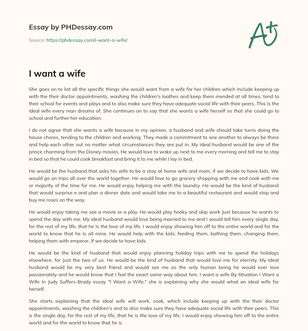 I want a wife (600 Words) - PHDessay.com