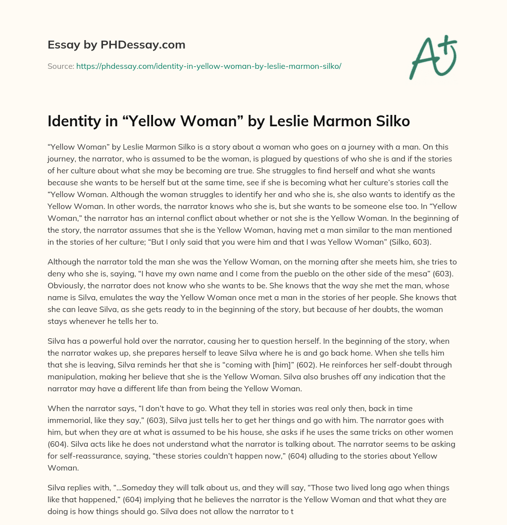 Identity In “Yellow Woman” By Leslie Marmon Silko Analysis Essay ...