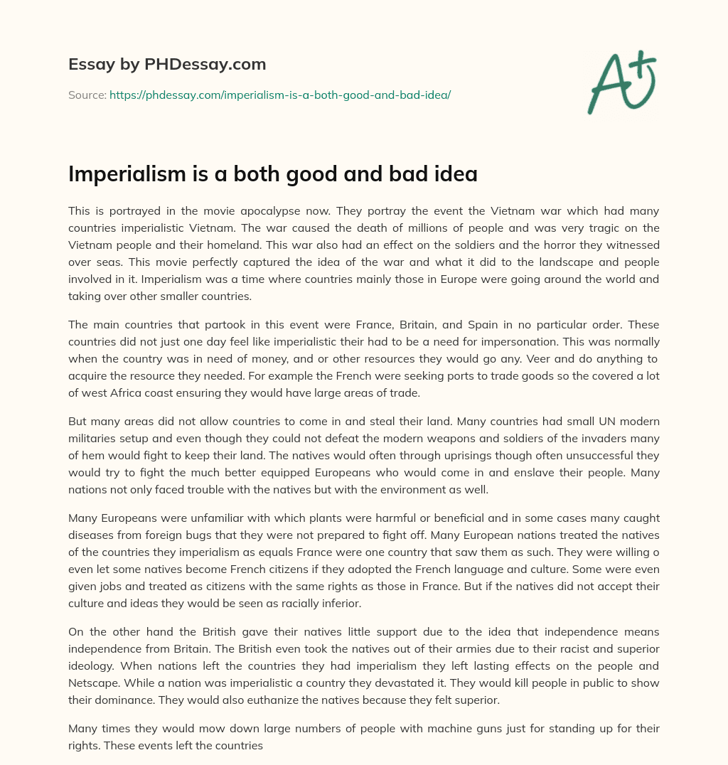 Imperialism is a both good and bad idea - PHDessay.com