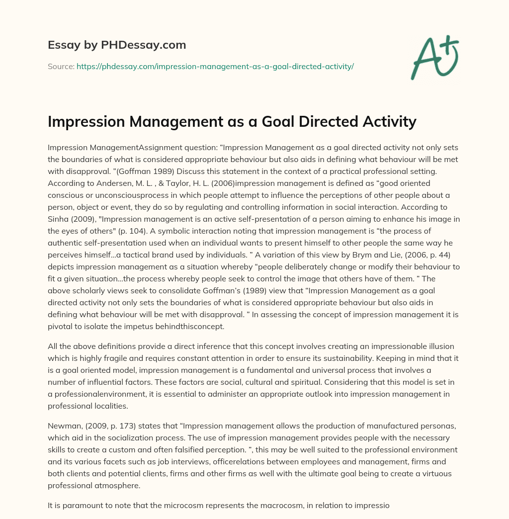 Impression Management as a Goal Directed Activity - PHDessay.com
