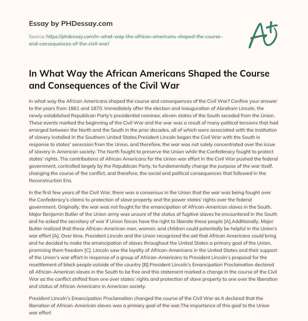 In What Way the African Americans Shaped the Course and Consequences of ...