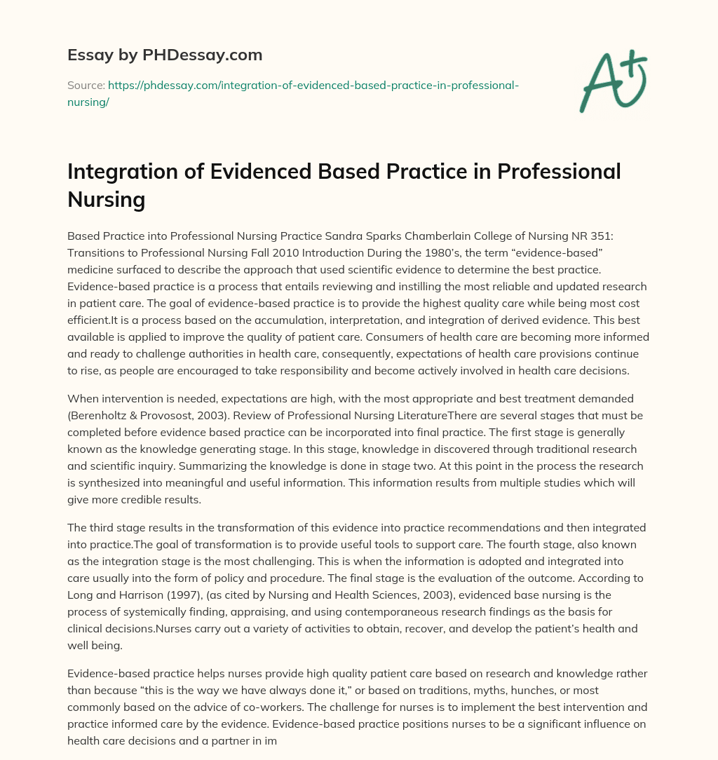 Integration of Evidenced Based Practice in Professional Nursing ...