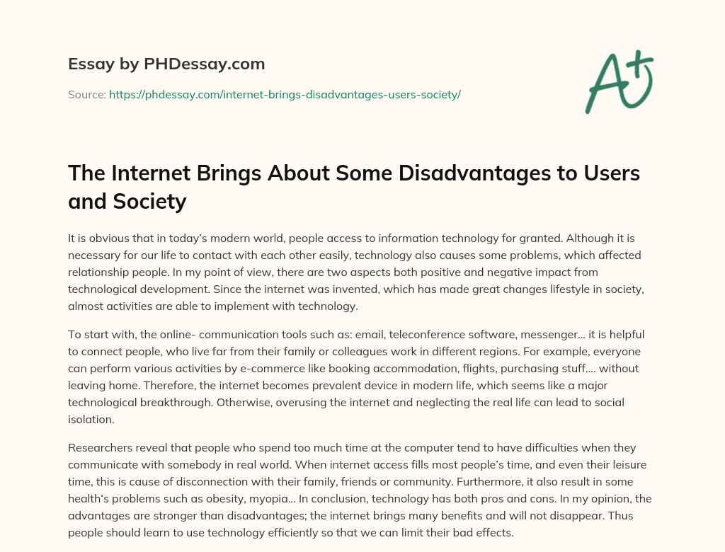 The Internet Brings About Some Disadvantages to Users and Society (300 ...