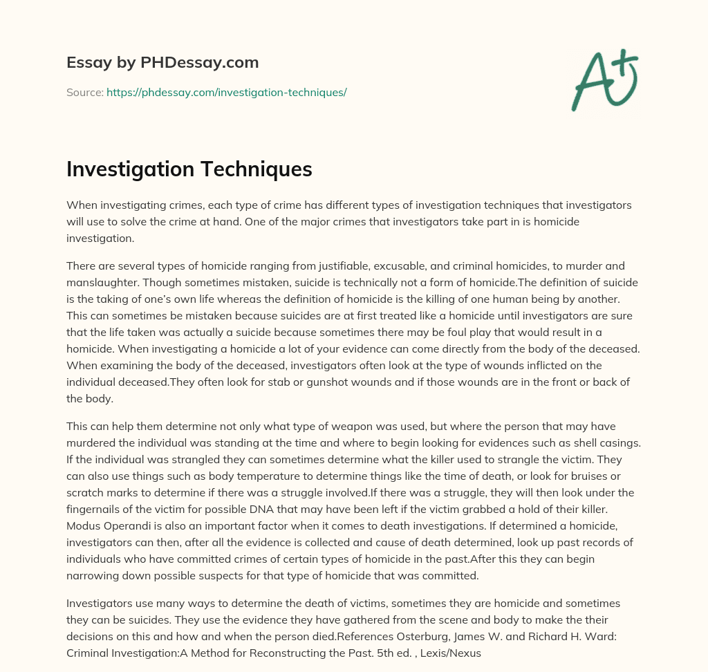 Investigation Techniques (400 Words) - PHDessay.com