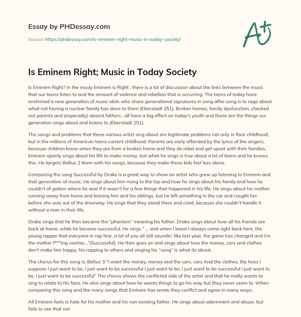 Is Eminem Right; Music in Today Society - PHDessay.com