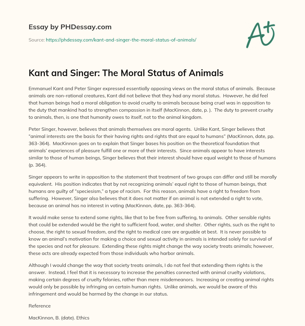 Kant and Singer: The Moral Status of Animals (500 Words) - PHDessay.com