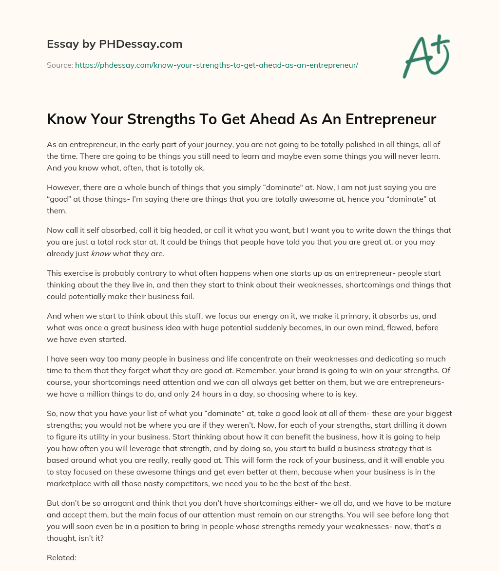 Know Your Strengths To Get Ahead As An Entrepreneur (500 Words ...