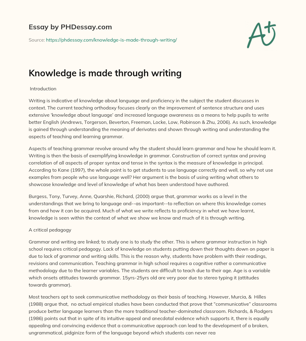 Knowledge is made through writing - PHDessay.com