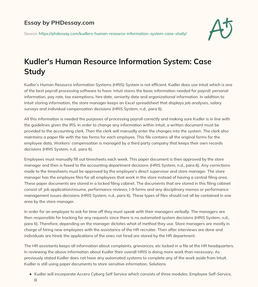 Kudler's Human Resource Information System: Case Study - PHDessay.com