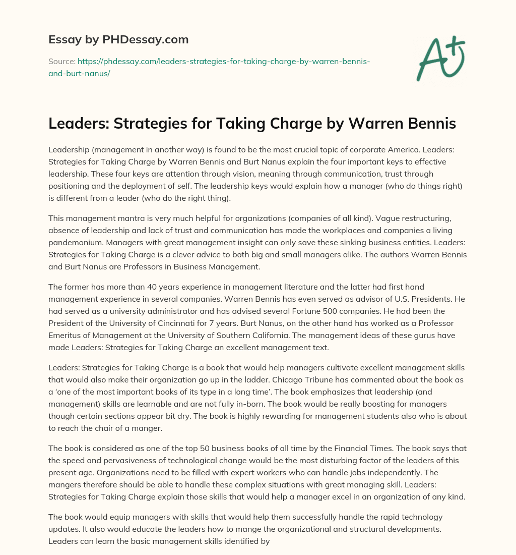 Leaders: Strategies for Taking Charge by Warren Bennis (600 Words ...