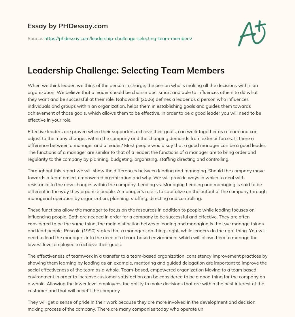 Leadership Challenge: Selecting Team Members - PHDessay.com