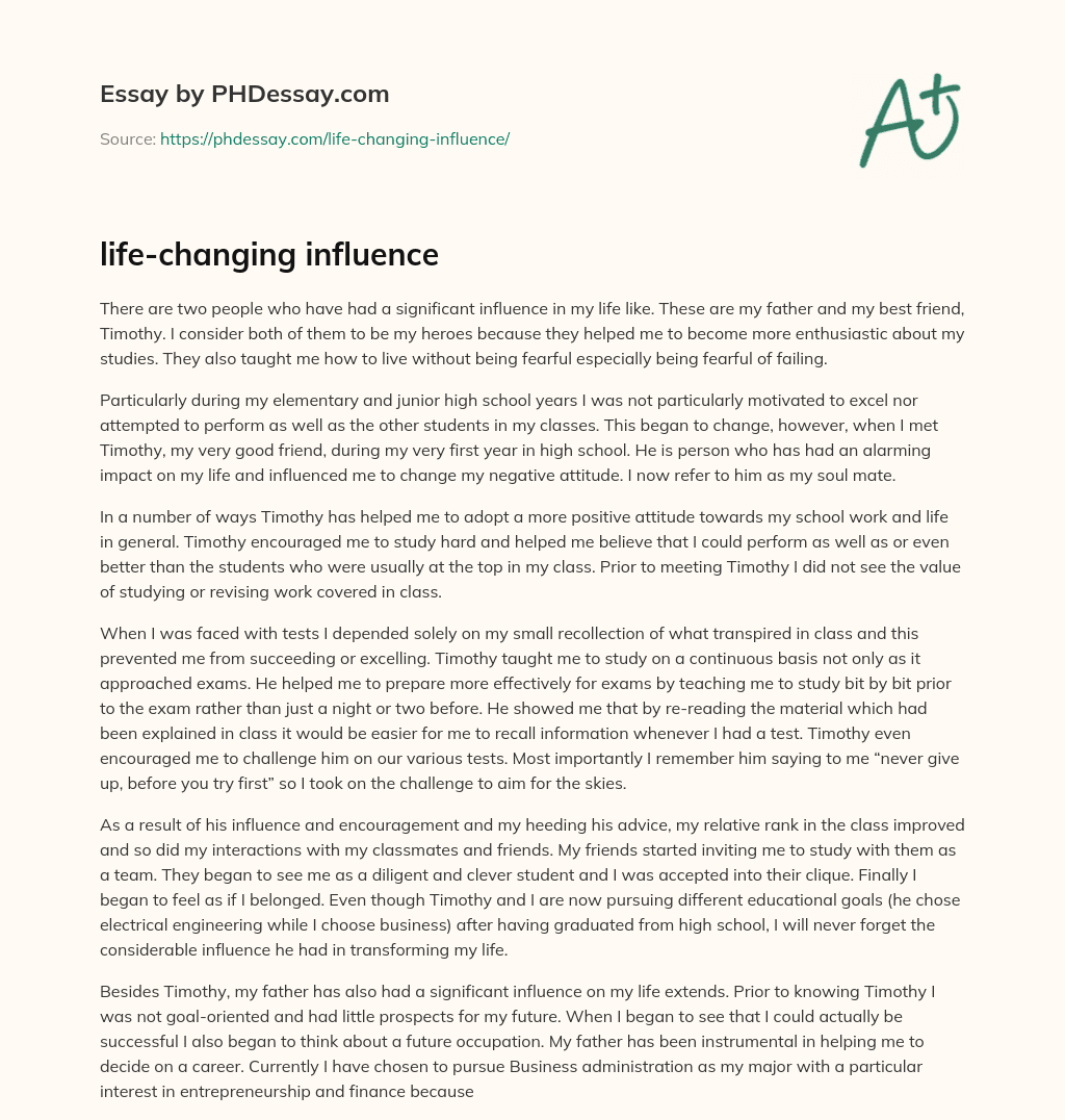 life-changing influence - PHDessay.com