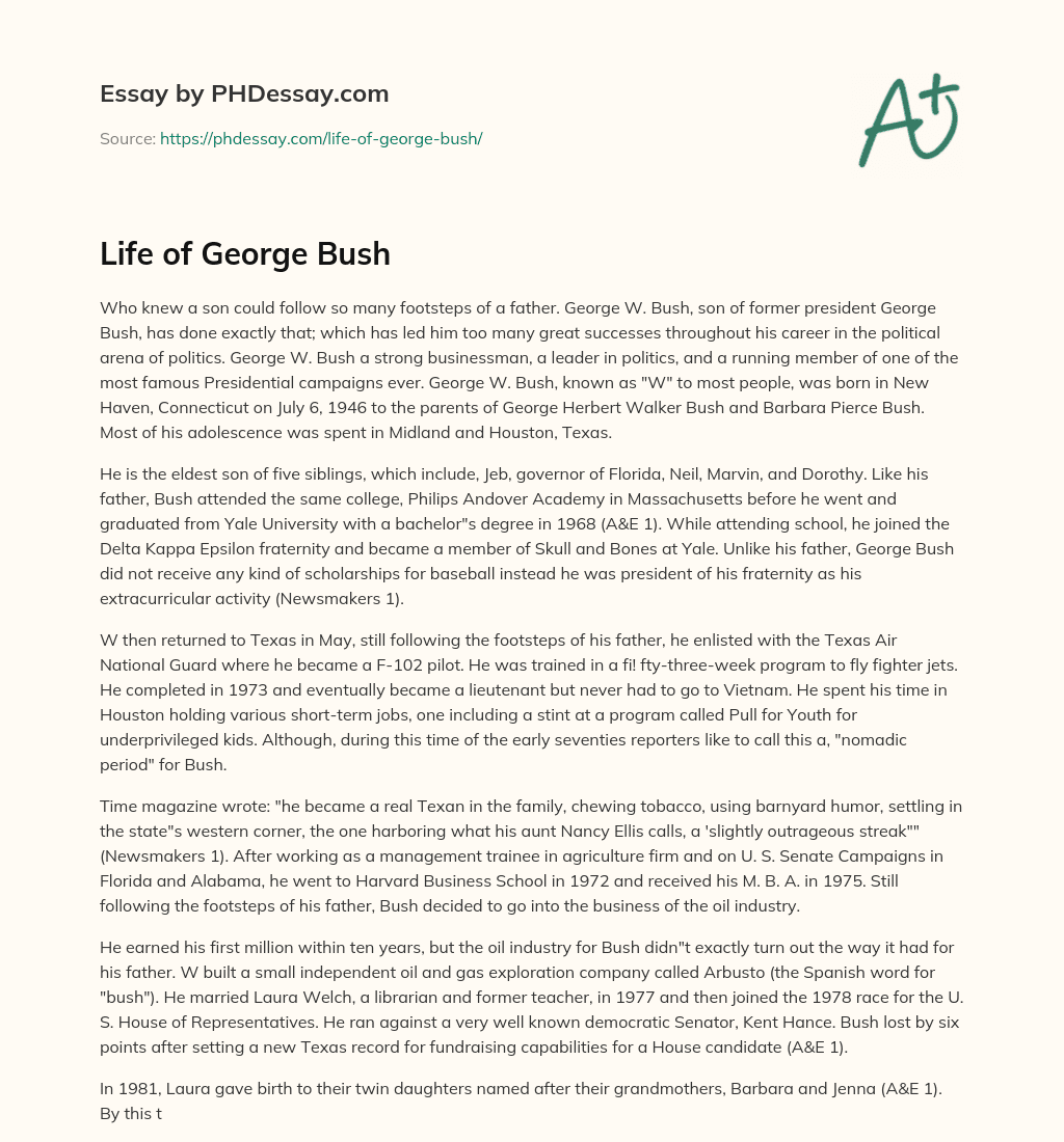 Life of George Bush - PHDessay.com