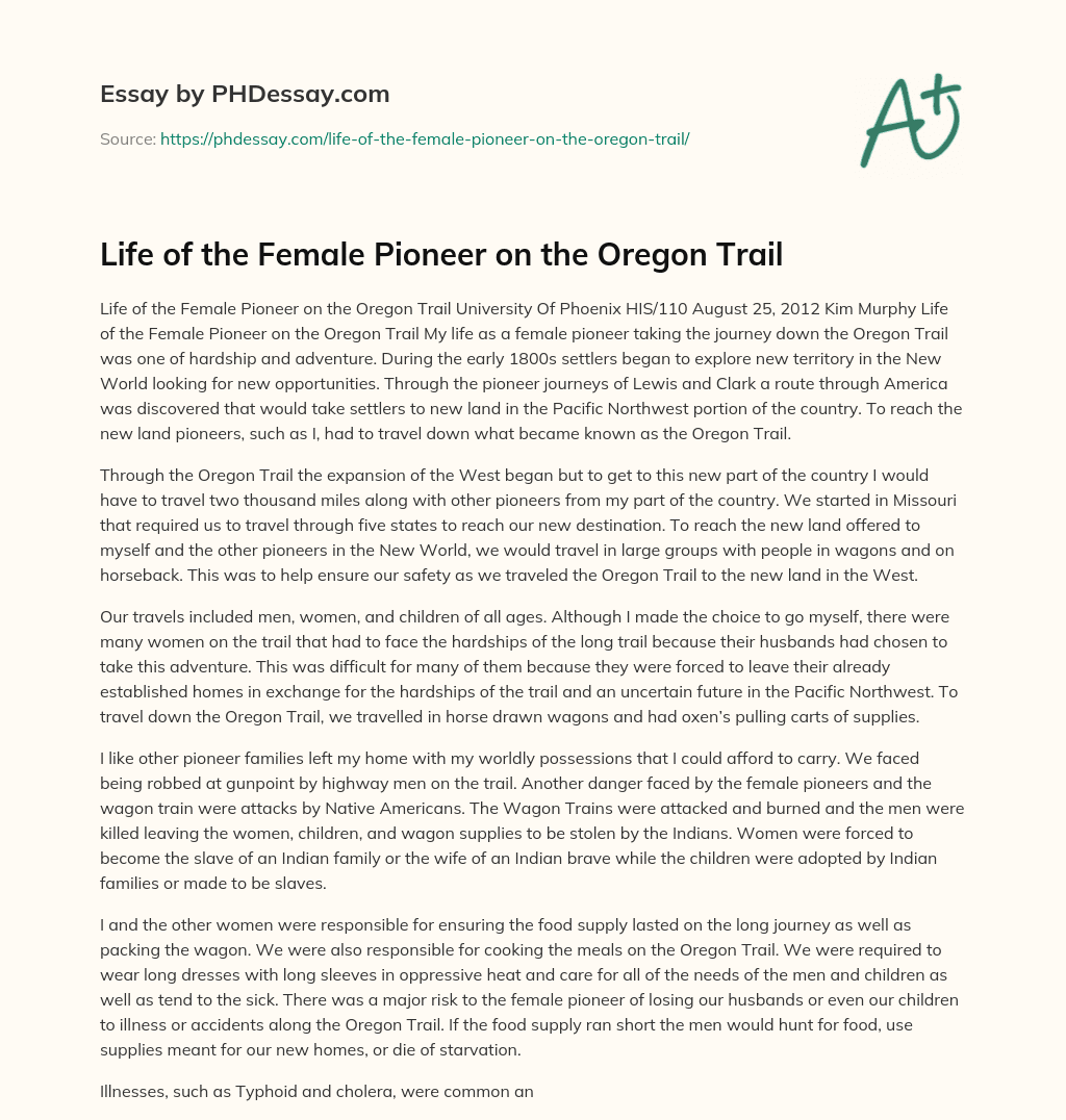 Life Of The Female Pioneer On The Oregon Trail Essay Example - PHDessay.com