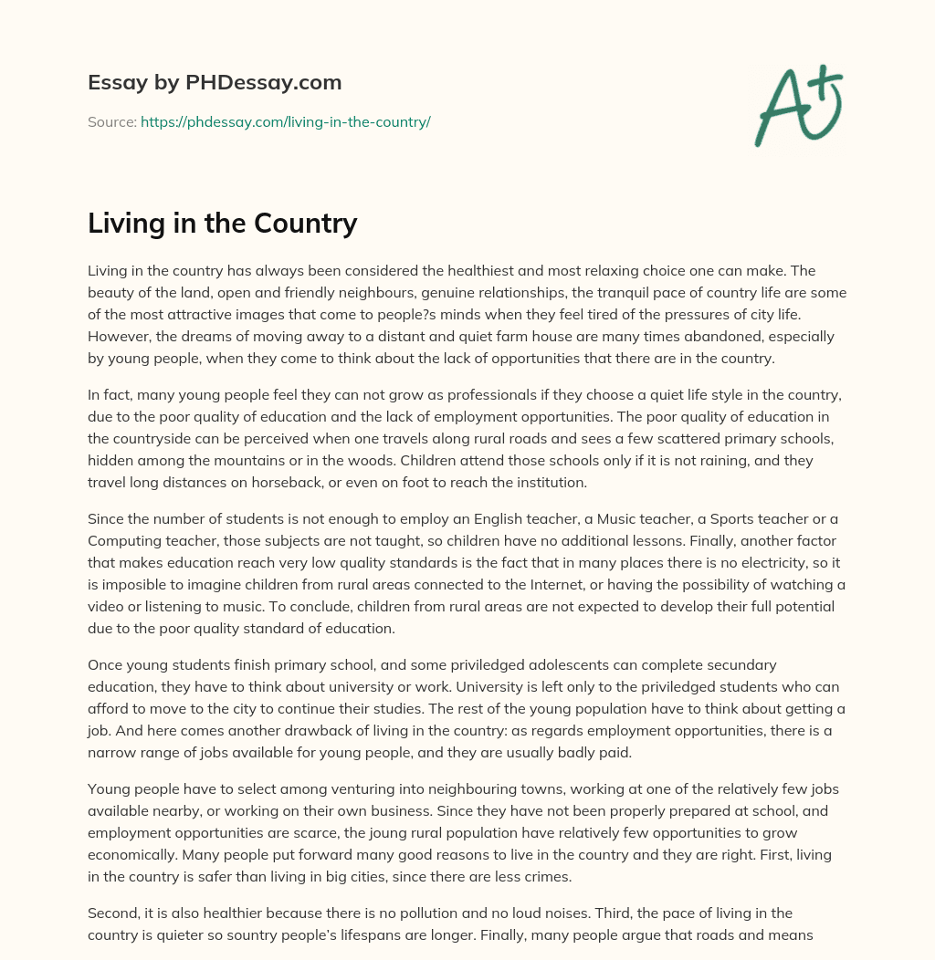 Living in the Country (500 Words) - PHDessay.com