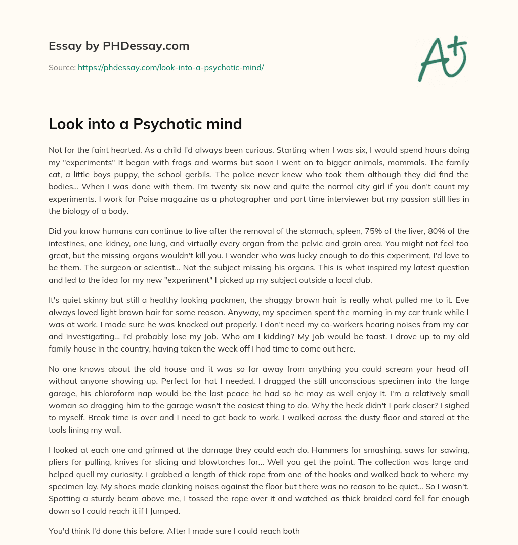 Look into a Psychotic mind - PHDessay.com