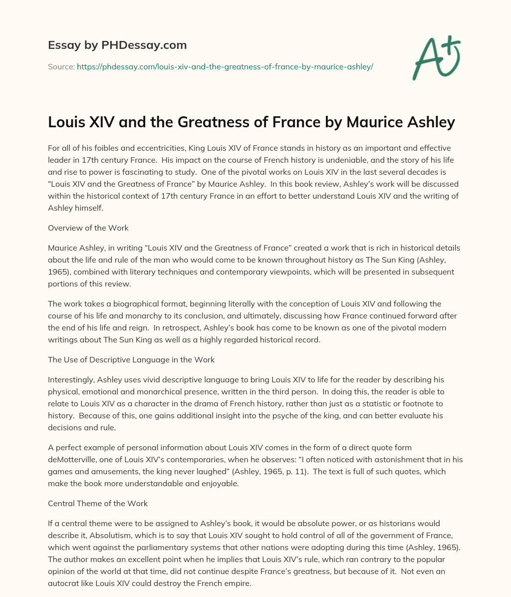 Louis XIV and the Greatness of France by Maurice Ashley (600 Words ...