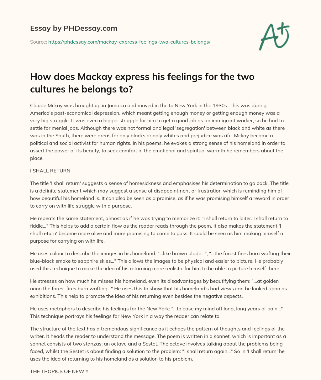 How does Mackay express his feelings for the two cultures he belongs to ...