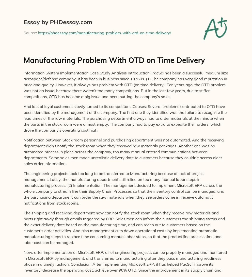 Manufacturing Problem With OTD on Time Delivery (500 Words) - PHDessay.com