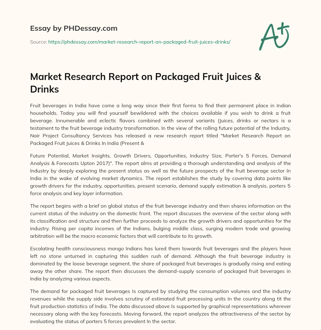Market Research Report on Packaged Fruit Juices & Drinks (400 Words ...