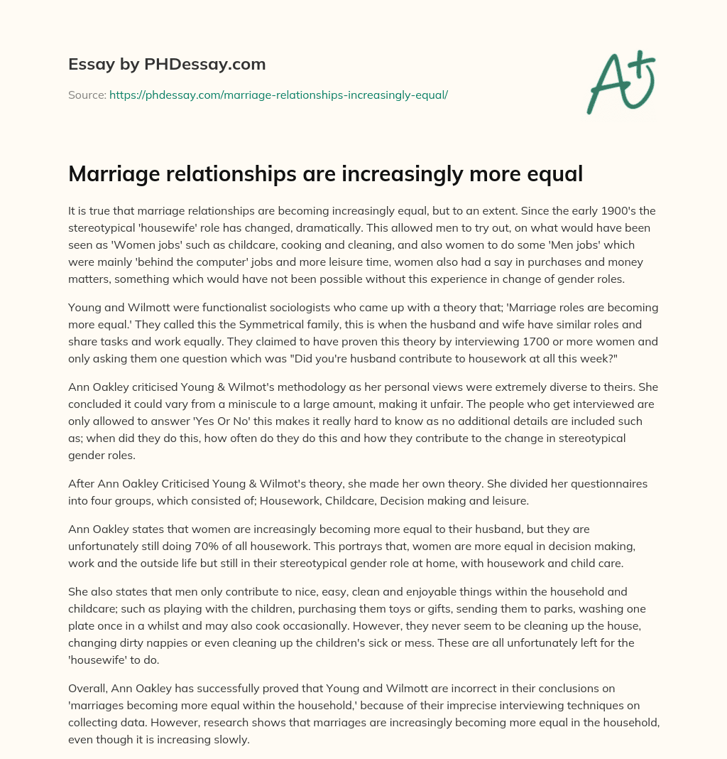 Marriage relationships are increasingly more equal (400 Words ...